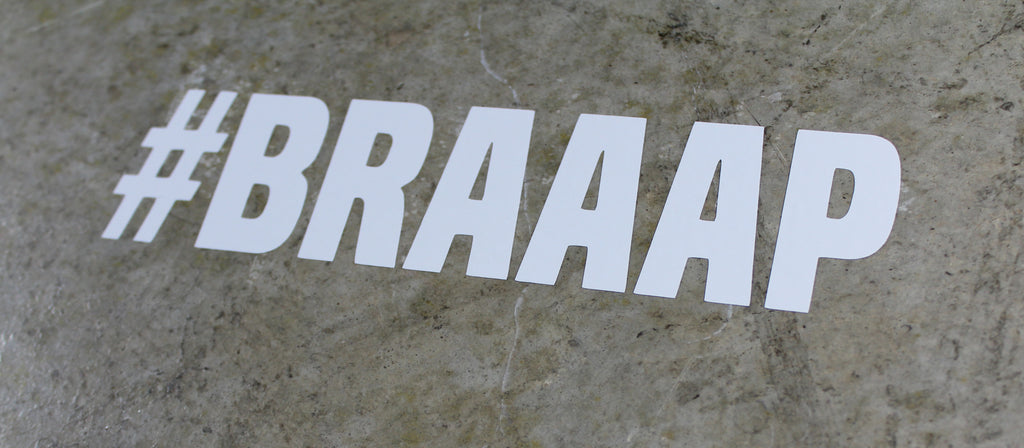 '#BRAAAP' - MotoMinds™ Vinyl Decal